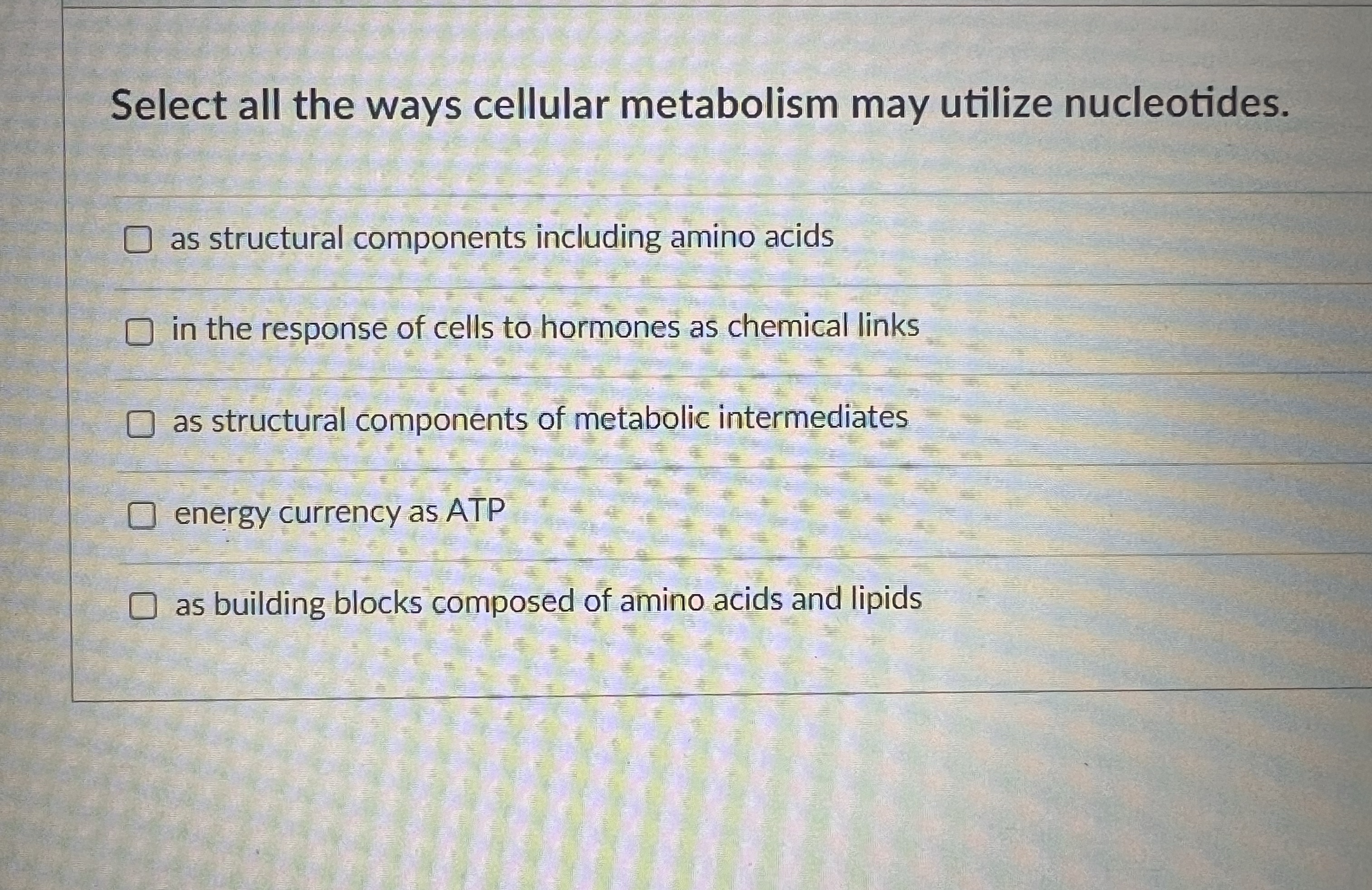 Solved Select all the ways cellular metabolism may utilize | Chegg.com