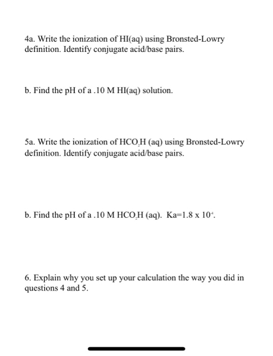 Solved 4a. Write the ionization of HI(aq) using | Chegg.com