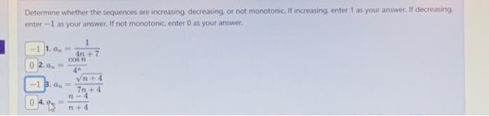 Solved Determine Whether The Sequences Are Increasing