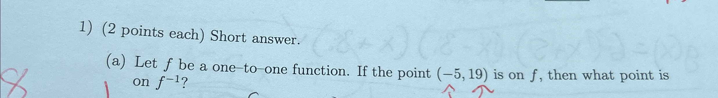 Solved Let f ﻿be a one-to-one function. If the point (-5,19) | Chegg.com