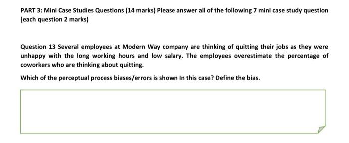 Solved PART 3: Mini Case Studies Questions (14 marks) Please | Chegg.com