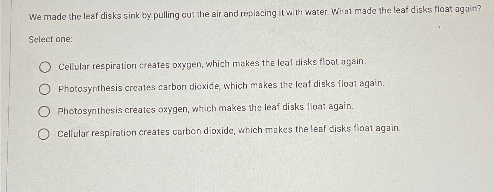 Solved We made the leaf disks sink by pulling out the air | Chegg.com
