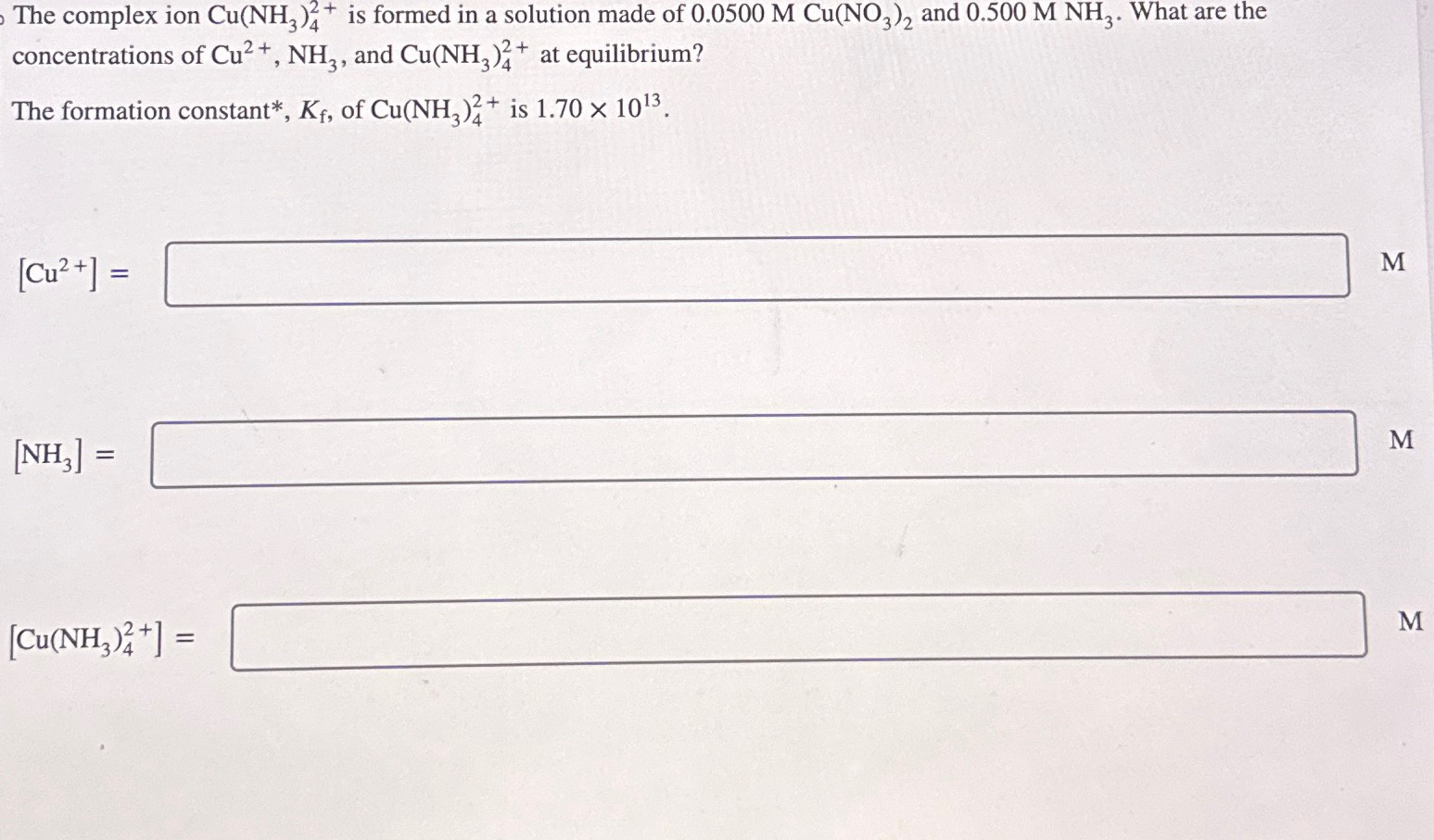 Solved The complex ion Cu(NH3)42+ ﻿is formed in a solution | Chegg.com