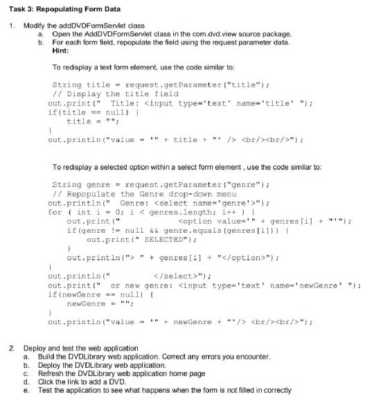 Solved Task 3: Repopulating Form Data 1. Modify the | Chegg.com