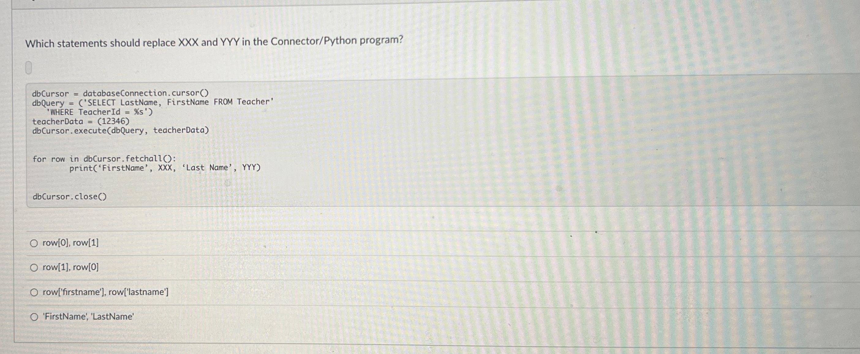 Solved Which statements should replace XXX and YYY in the | Chegg.com