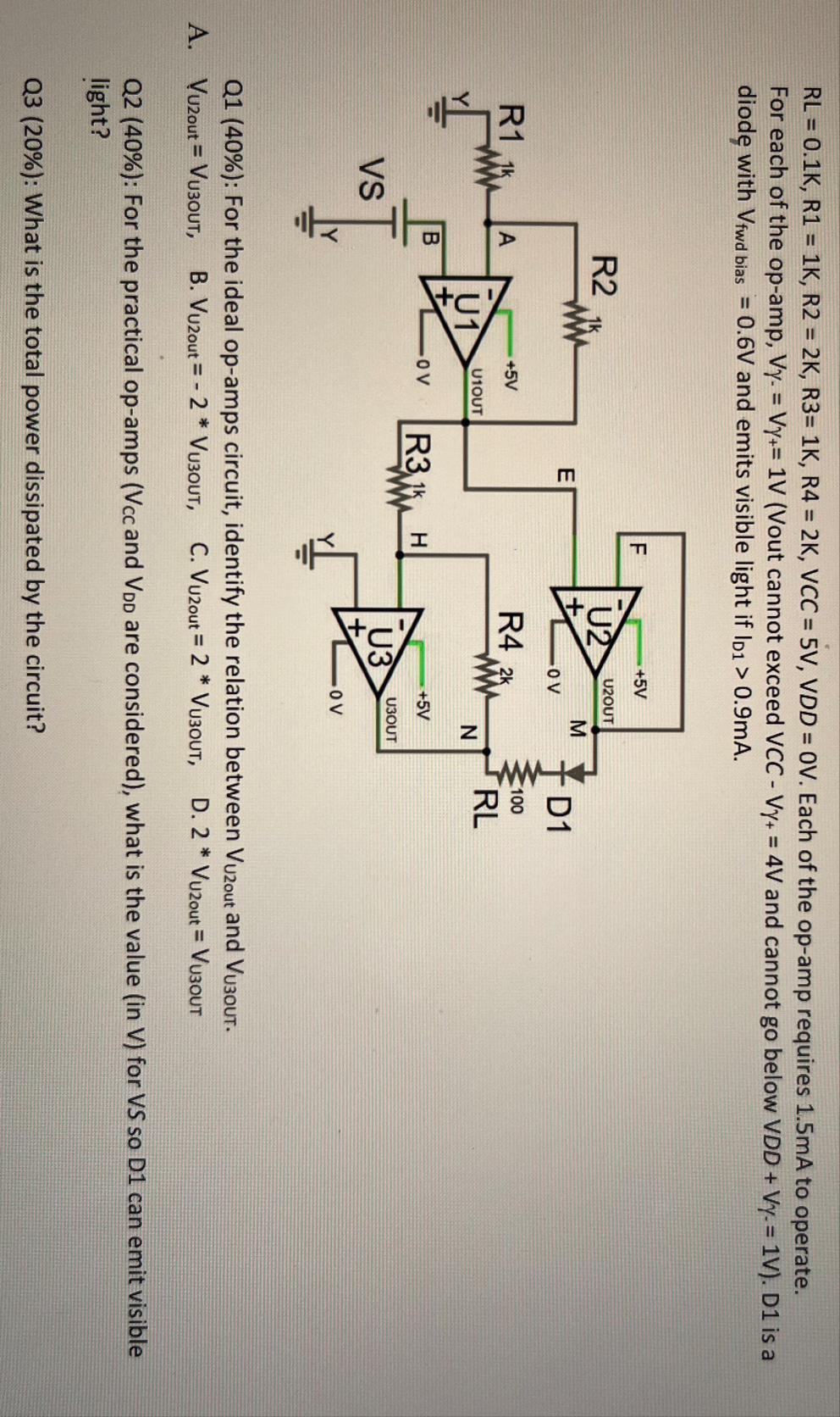 RL=0.1K,R1=1K,R2=2K,R3=1K,R4=2K,VCC=5V,VDD=0V. ﻿Each | Chegg.com