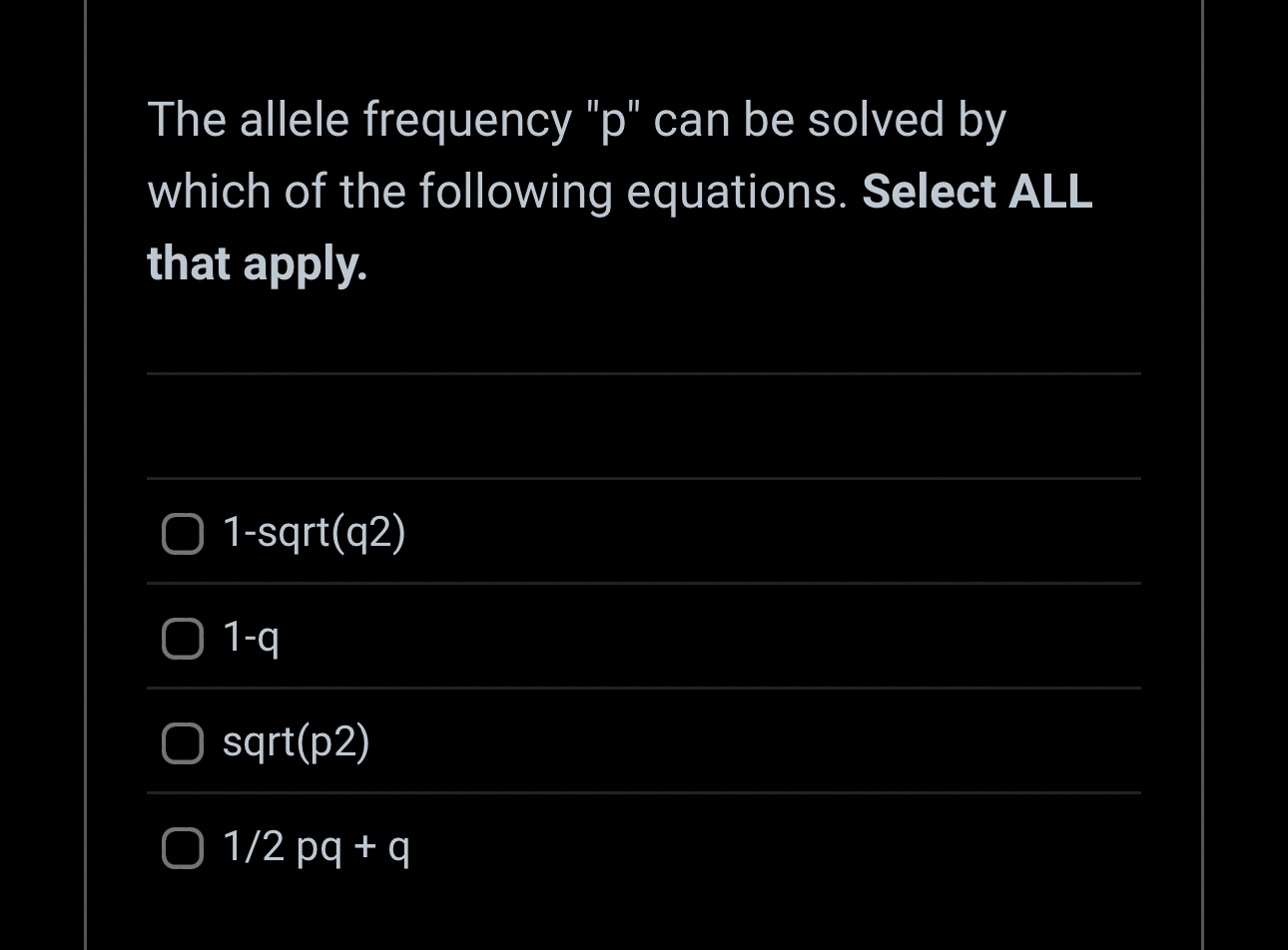 Solved The allele frequency "p" ﻿can be solved by which of | Chegg.com