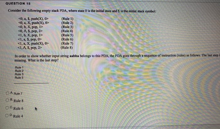 Solved QUESTION 15 Consider the following empty stack PDA, | Chegg.com