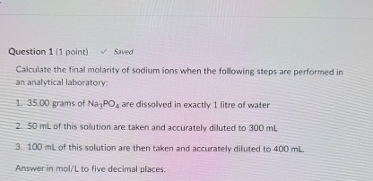 Solved Question 1 (1 ﻿point)Calculate the final molarity of | Chegg.com