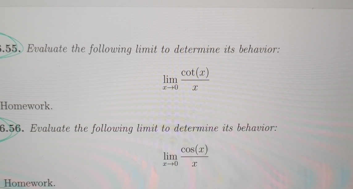 Solved Evaluate the following limit to determine its | Chegg.com