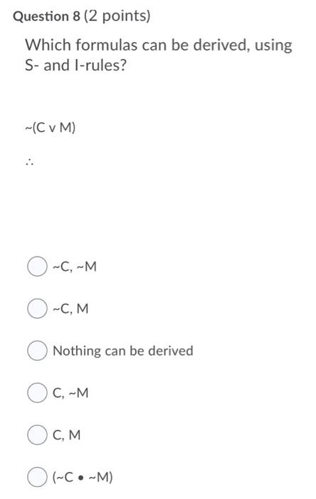 Solved Question 8 (2 points) Which formulas can be derived, | Chegg.com