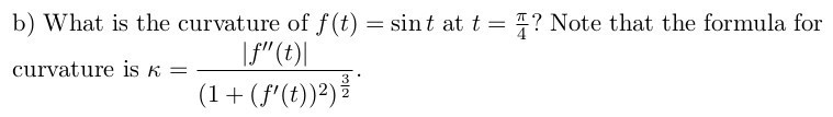 Solved bf(t)=sint at t=π4 ? ﻿Note that the formula | Chegg.com