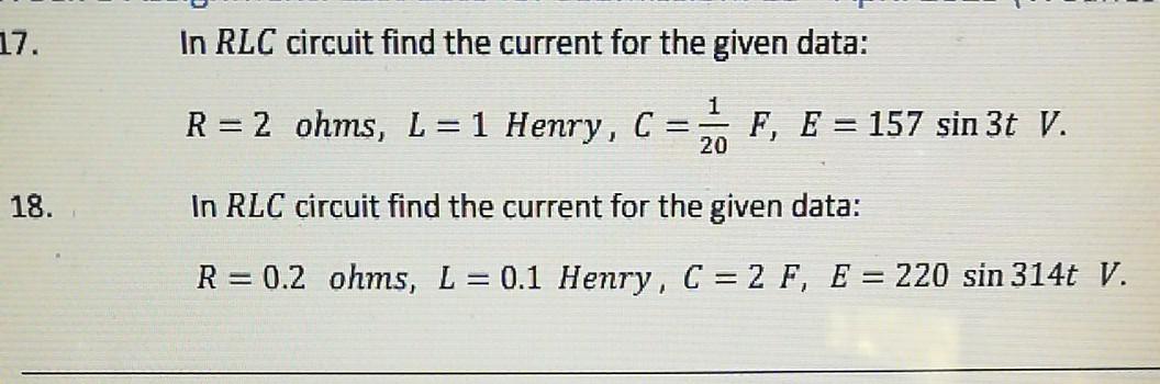 In RLC circuit find the current for the given data: | Chegg.com