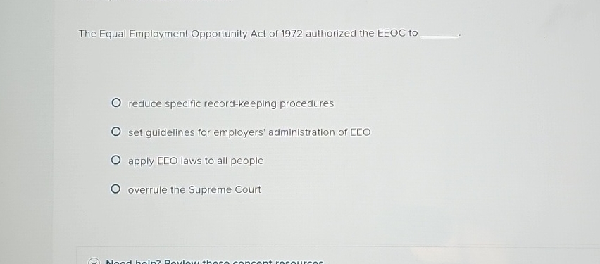 Solved The Equal Employment Opportunity Act of 1972 | Chegg.com