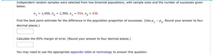 Solved Calculate the 95% margin of error in estimating a | Chegg.com
