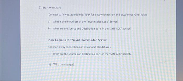 Solved 2) Start Wireshark Connect to "myut.utoledo,edu" look | Chegg.com