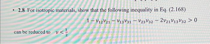Solved • 2.8 For isotropic materials, show that the | Chegg.com