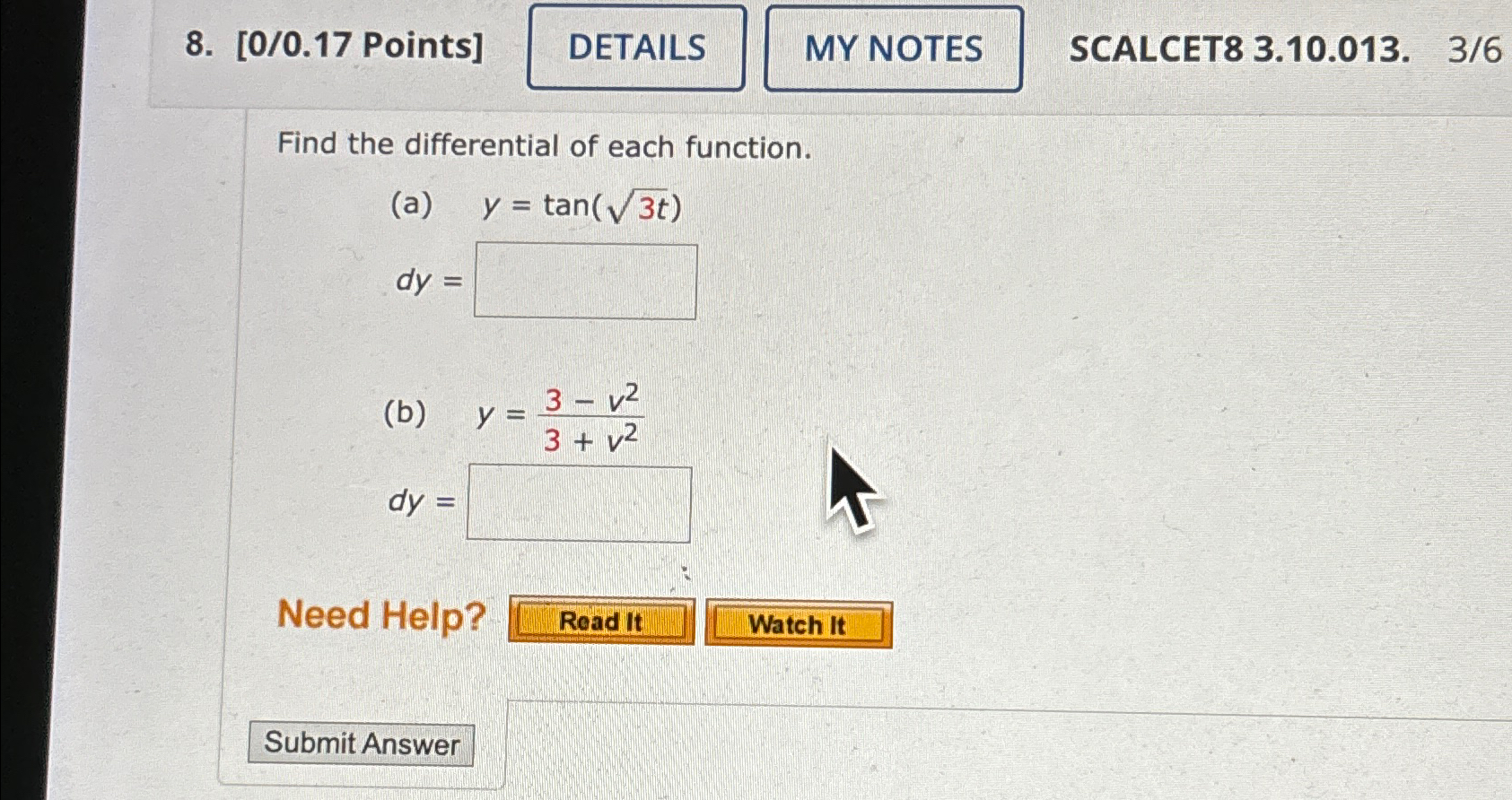 Solved [0/0.17 ﻿Points]SCALCET8 3.10.013. 3/6Find the | Chegg.com