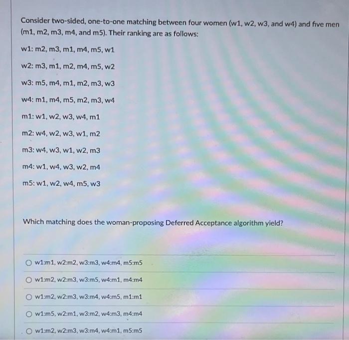 Solved Consider two-sided, one-to-one matching between four | Chegg.com