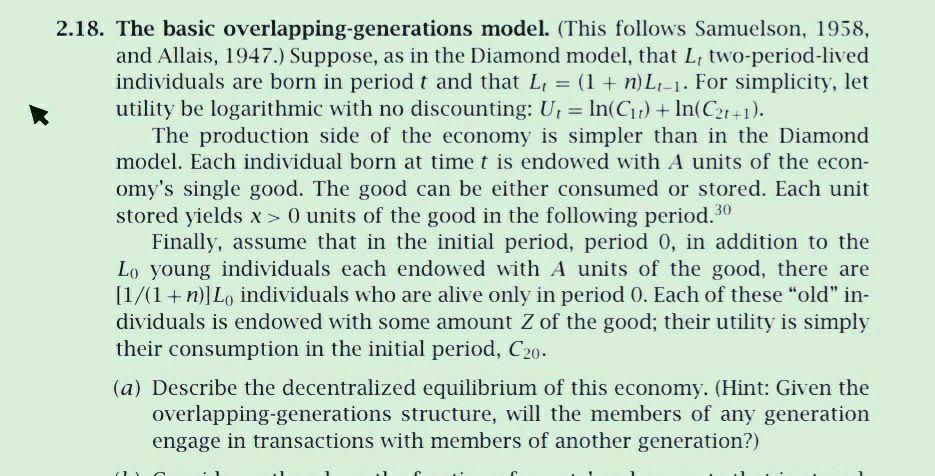 Solved 2.18. The basic overlapping-generations model. (This | Chegg.com