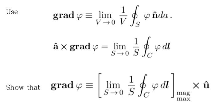 Solved Use fe vnda. grad p = lim i bo $ çal = [H 54] â x | Chegg.com