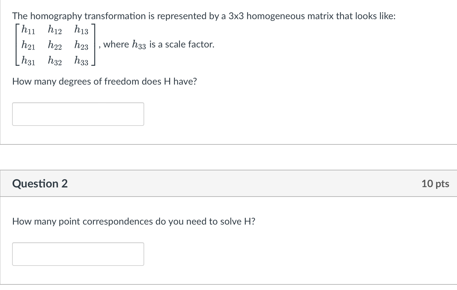 Solved The homography transformation is represented by a 3x3 | Chegg.com