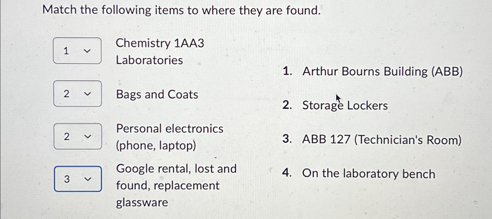 Solved Match the following items to where they are | Chegg.com