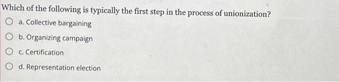 Solved Which of the following is typically the first step in | Chegg.com