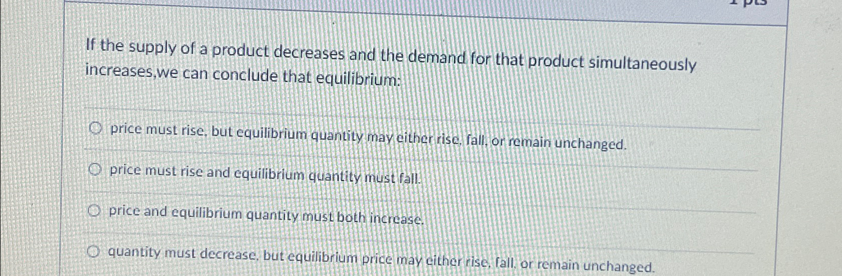 Solved If the supply of a product decreases and the demand | Chegg.com