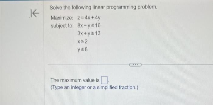 Solved Solve the following linear programming problem. | Chegg.com