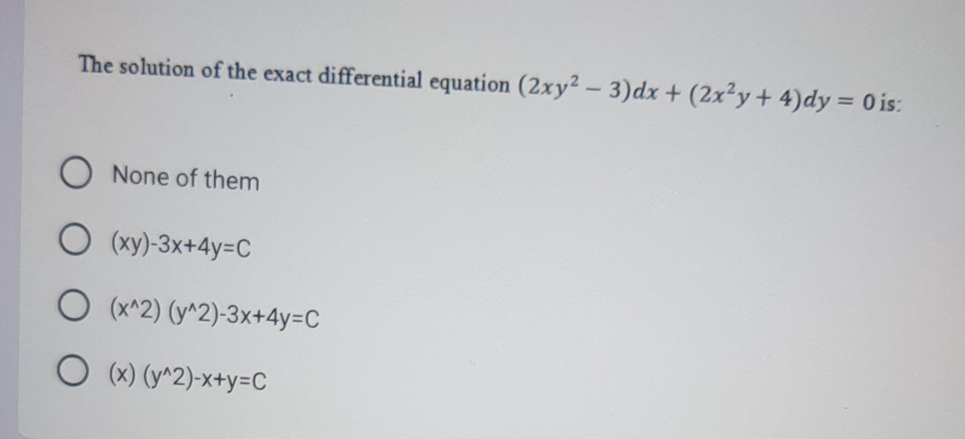Solved The solution of the exact differential equation | Chegg.com