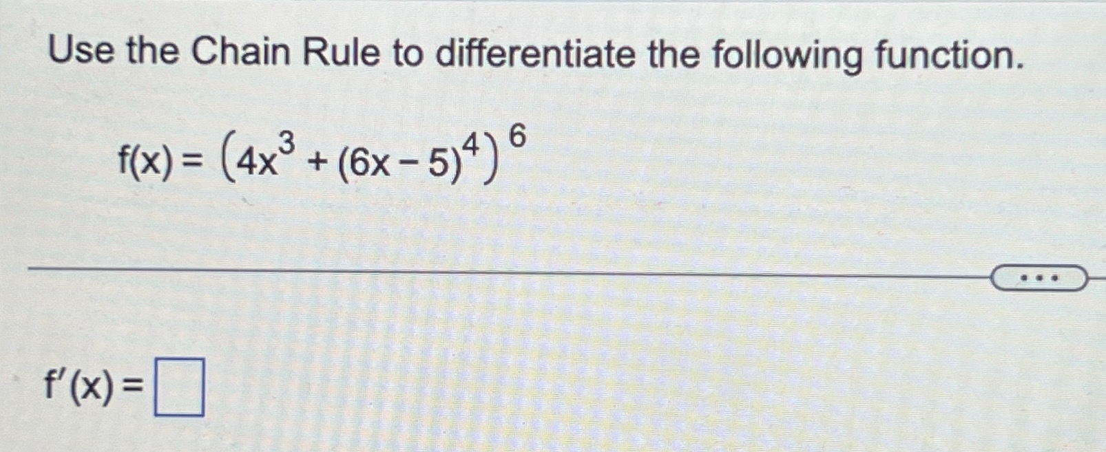 Solved Use the Chain Rule to differentiate the following | Chegg.com