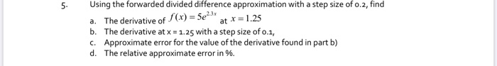 Solved 5 Using the forwarded divided difference | Chegg.com