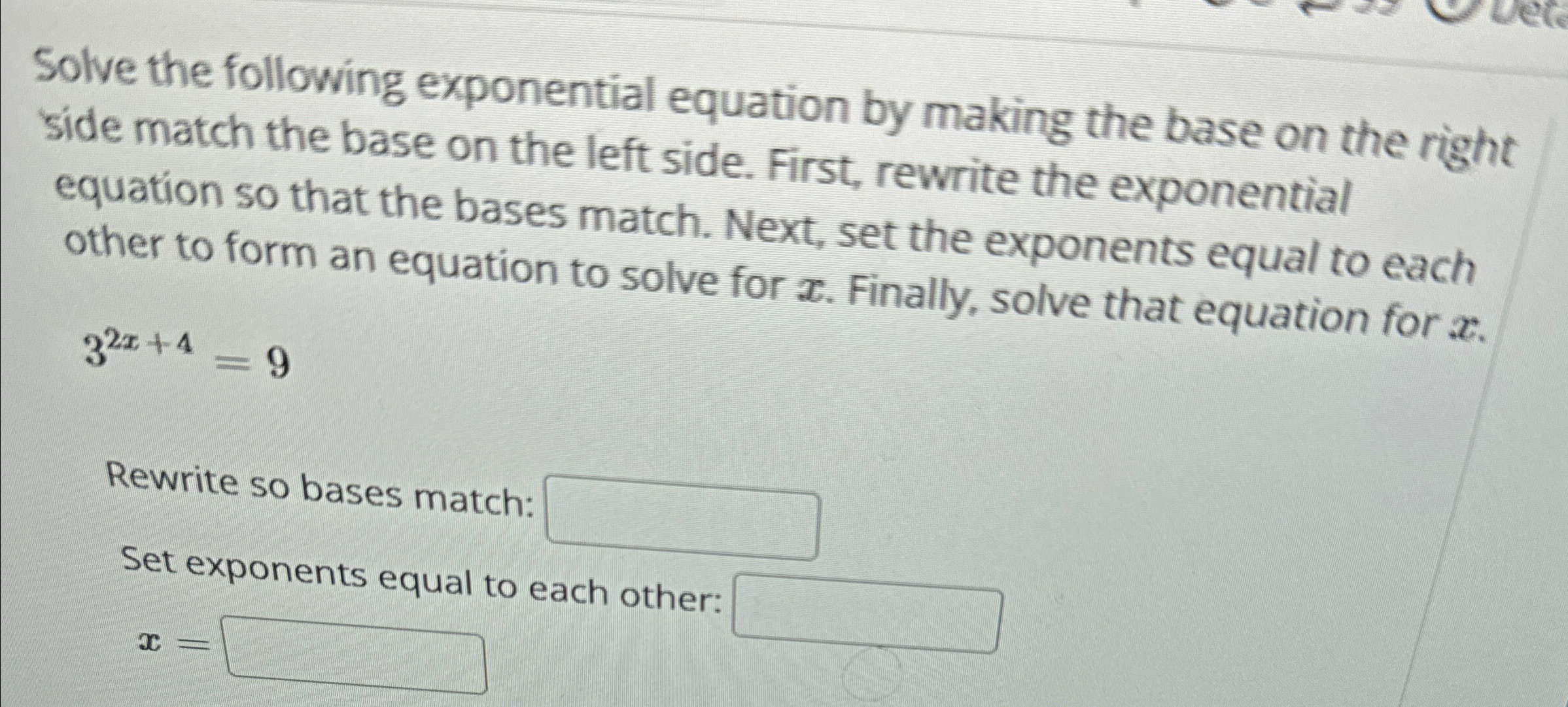 Solved Solve the following exponential equation by making | Chegg.com