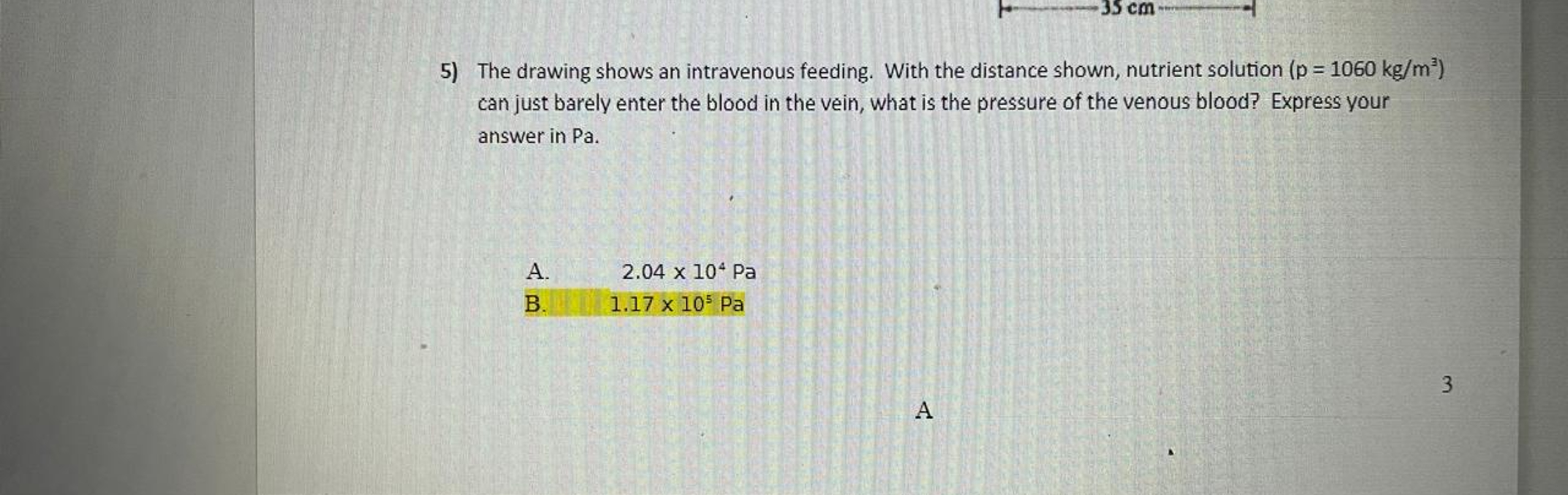 Solved The drawing shows an intravenous feeding. With the | Chegg.com