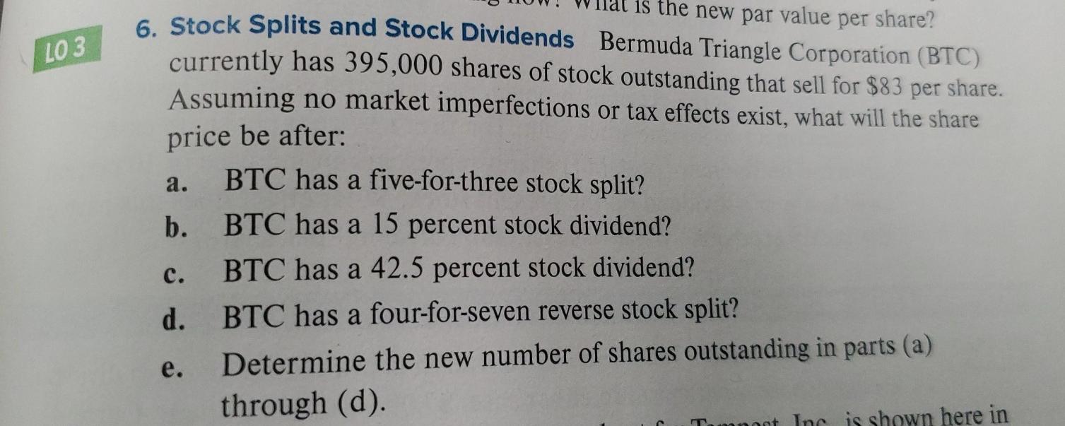 Solved LO3 is the new par value per share? 6. Stock Splits | Chegg.com