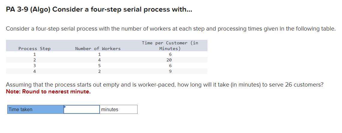 Solved PA 3-9 (Algo) ﻿Consider a four-step serial process | Chegg.com