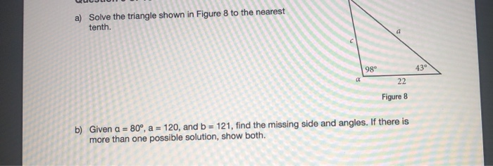 Solved a) Solve the triangle shown in Figure 8 to the | Chegg.com