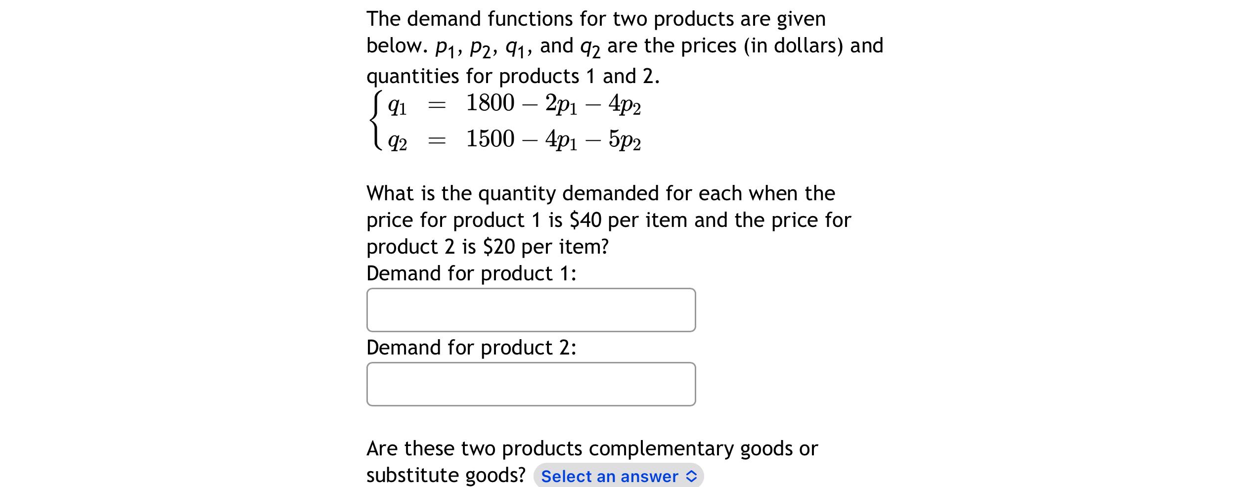 Solved The demand functions for two products are given | Chegg.com