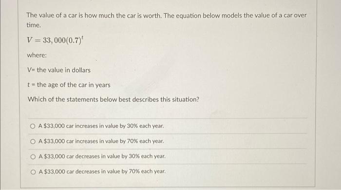 Solved The value of a car is how much the car is worth. The | Chegg.com
