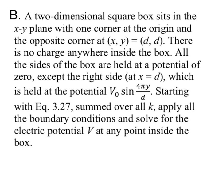 Solved B. A two-dimensional square box sits in the x-y plane | Chegg.com