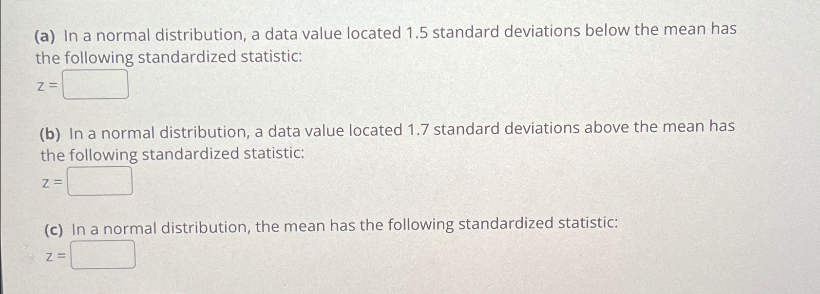 Solved A ﻿in A Normal Distribution A Data Value Located