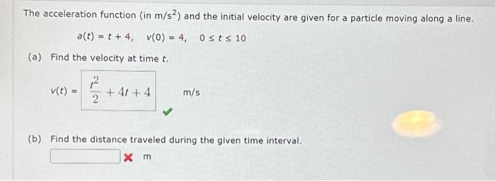 Solved The acceleration function (in m/s2 ) and the initial | Chegg.com