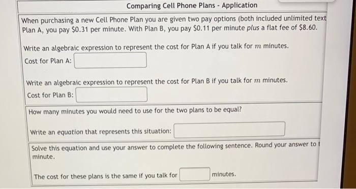 Solved Comparing Cell Phone Plans - Application When | Chegg.com