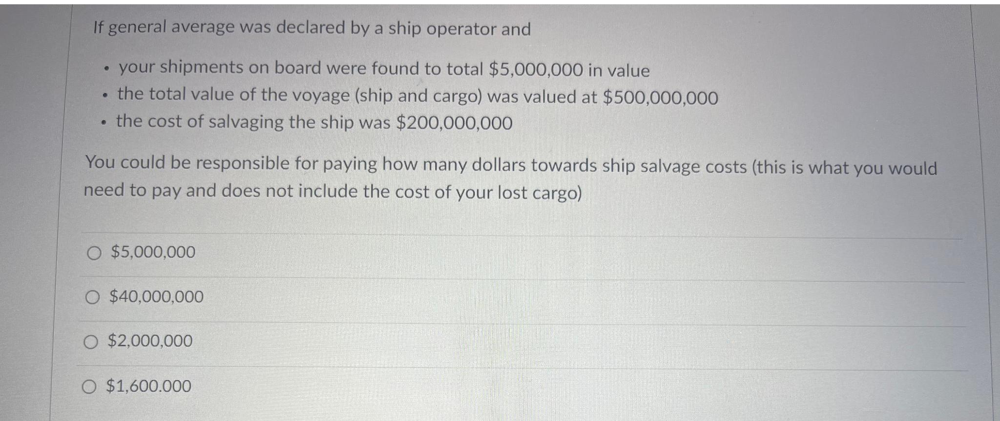 Solved If general average was declared by a ship operator | Chegg.com