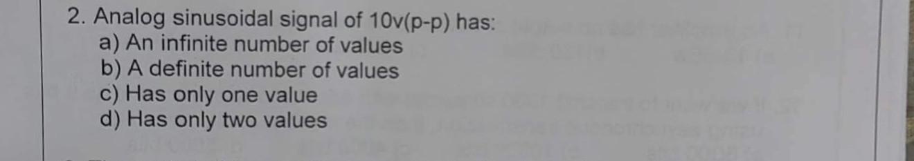 Solved 2 Analog Sinusoidal Signal Of 10vp−p Has A An 