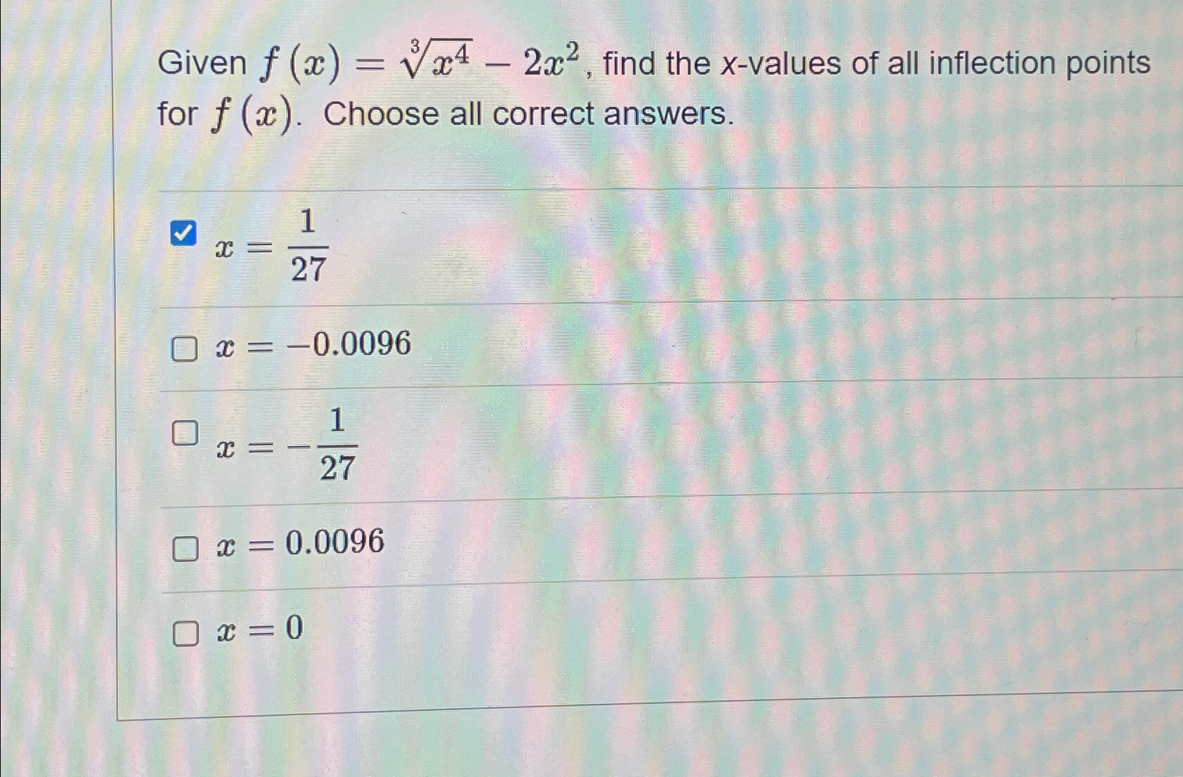 Solved Given f(x)=x43-2x2, ﻿find the x-values of all | Chegg.com