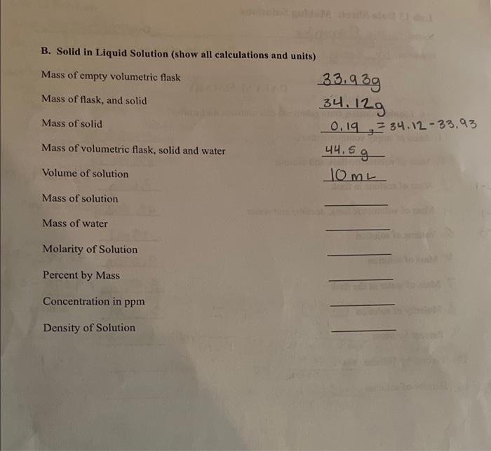 Solved B. Solid in Liquid Solution (show all calculations | Chegg.com