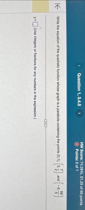 Solved Write the equation of the quadratic function whose | Chegg.com