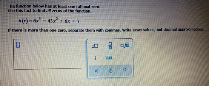 Solved The function below has at least one rational zero. | Chegg.com